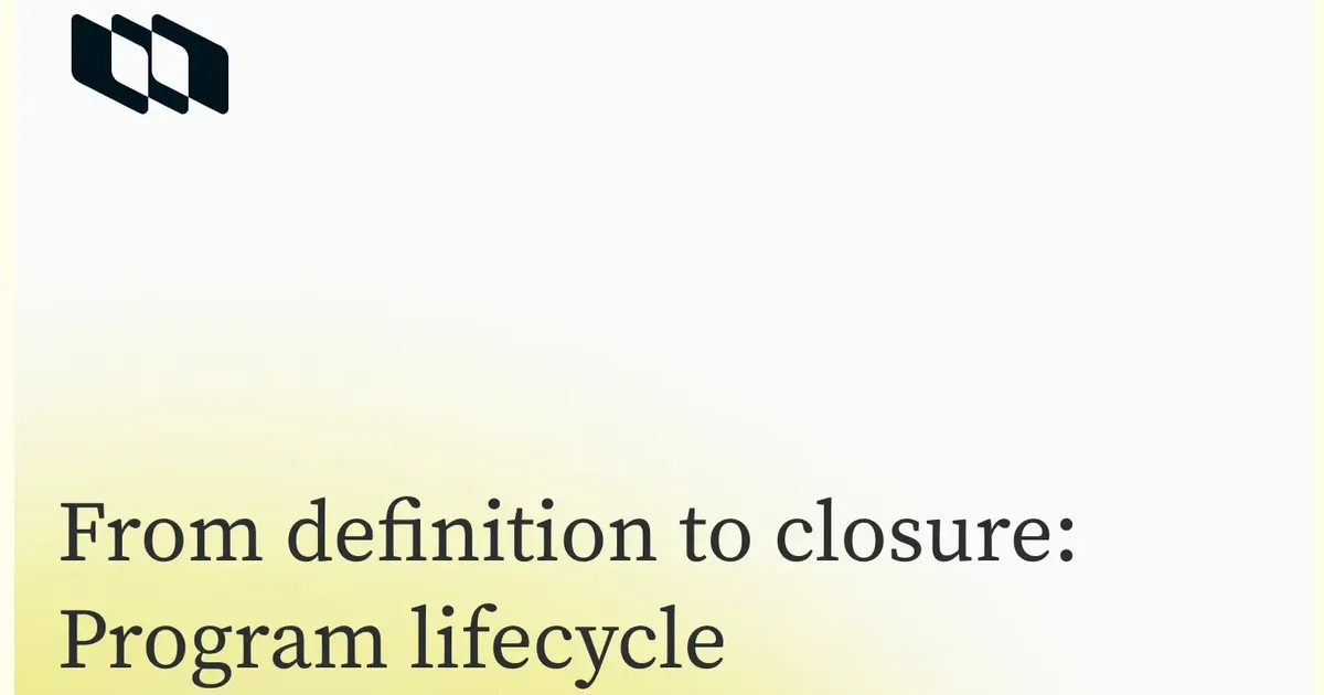 What is program management? Definition, lifecycle, methodologies and ...