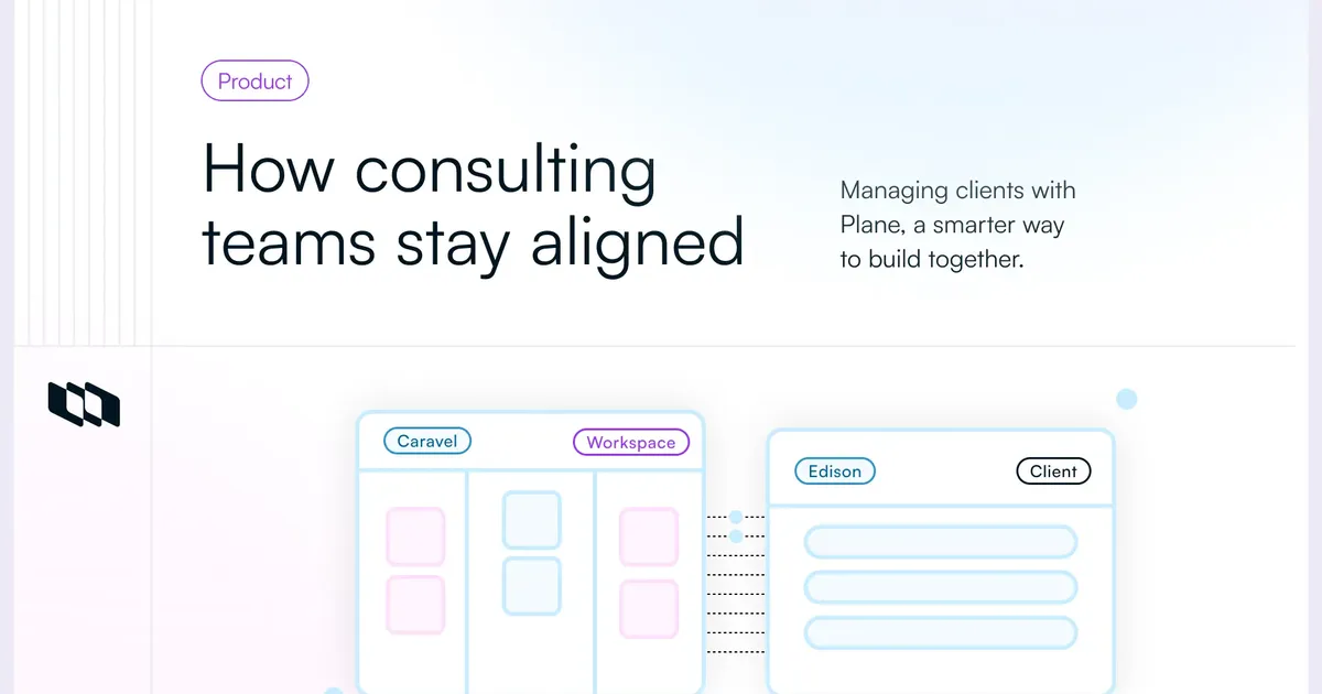 How software consulting companies use Plane for client management