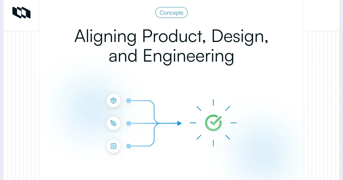 How to foster collaboration between Product, Design, and Engineering ...