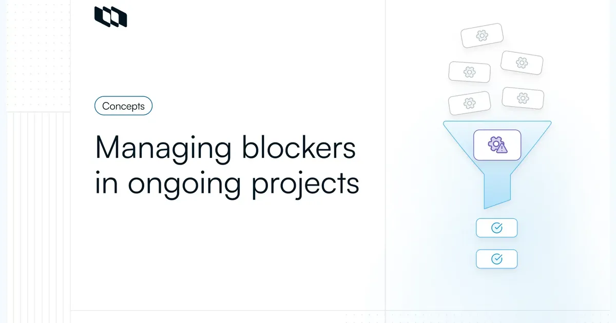 Project blockers: Definition, examples, and how to overcome them ...